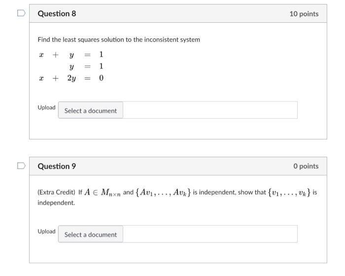 Solved Question 8 10 points Find the least squares solution | Chegg.com