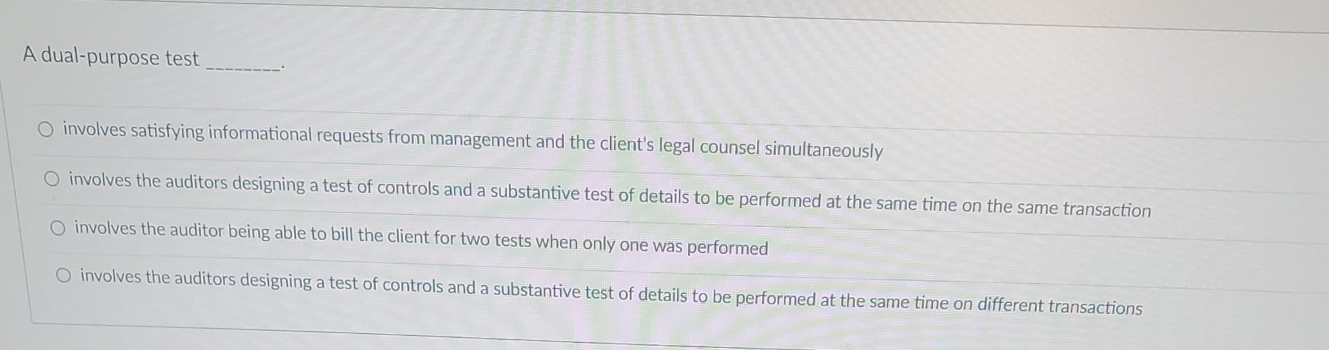 Solved A dual-purpose test involves satisfying informational | Chegg.com