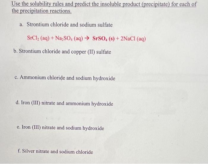 Solved Use the solubility rules and predict the insoluble | Chegg.com