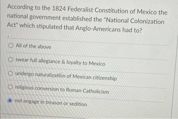 According to the 1824 Federalist Constitution of | Chegg.com