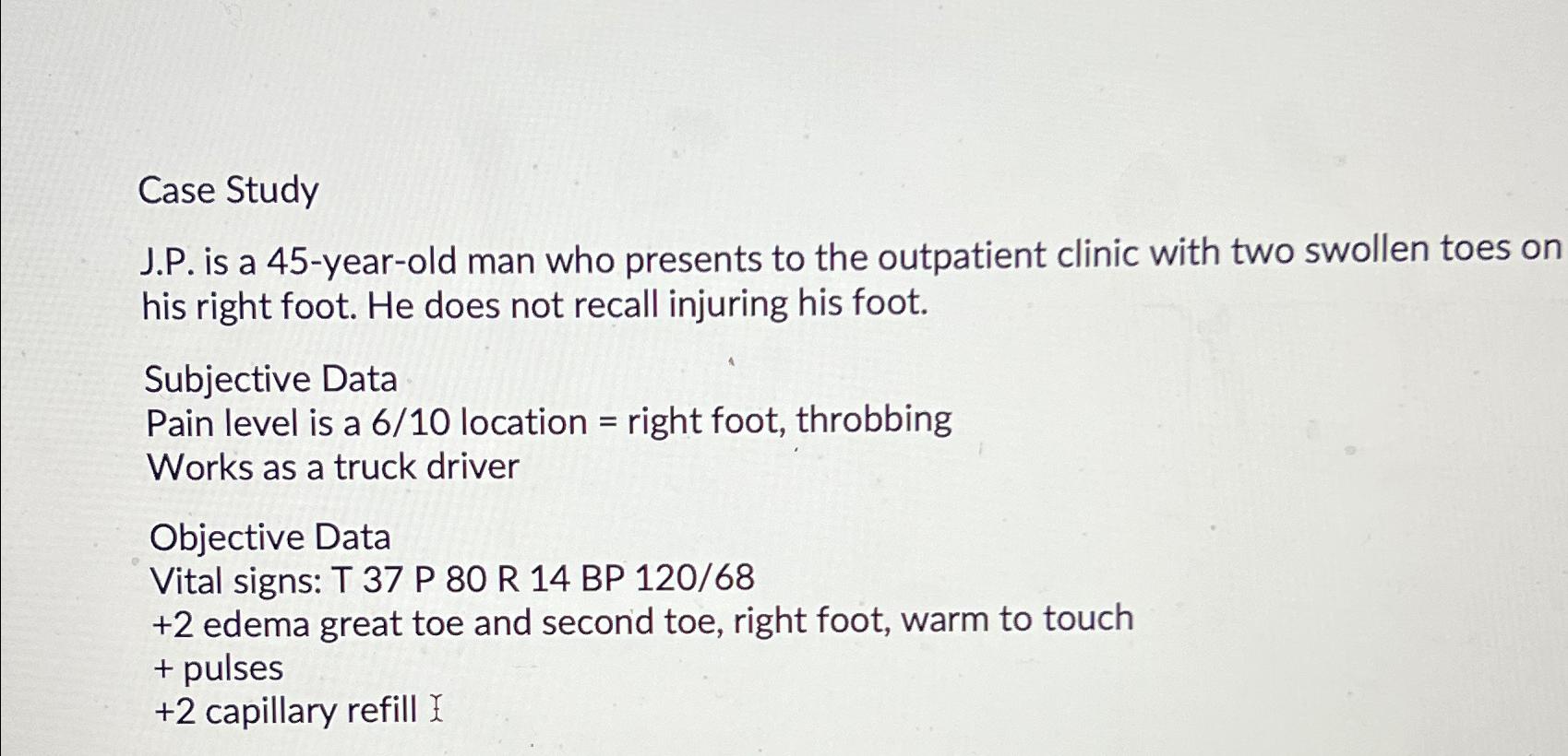 Solved Case StudyJ.P. ﻿is a 45-year-old man who presents to | Chegg.com