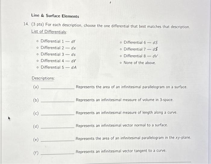 Solved 14. (3 pts) For each description, choose the one | Chegg.com