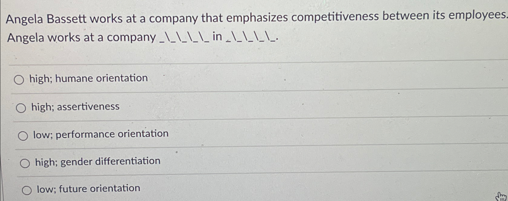 Solved Angela Bassett works at a company that emphasizes | Chegg.com