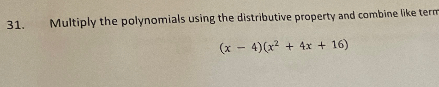 Multiply the polynomials using the distributive | Chegg.com