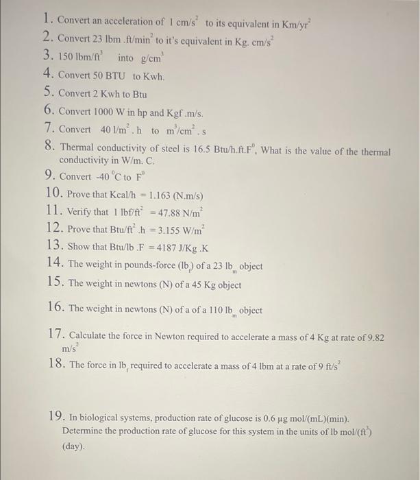 Solved 1. Convert an acceleration of 1 cm/s² to its | Chegg.com