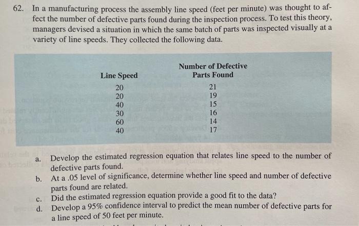 Solved 62. In a manufacturing process the assembly line | Chegg.com