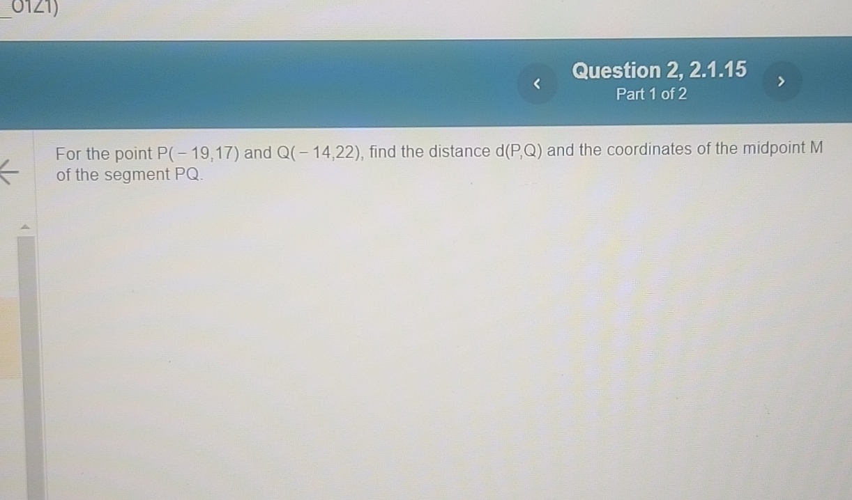 Solved Question 2, 2.1.15Part 1 ﻿of 2For the point P(-19,17) | Chegg.com