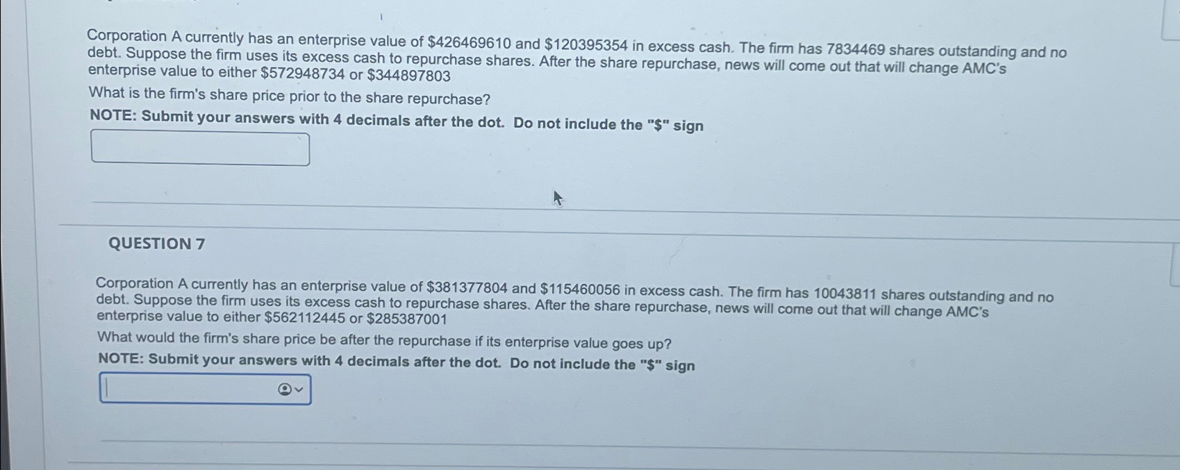 Solved Corporation A currently has an enterprise value of | Chegg.com