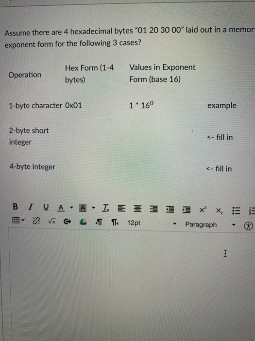 Assume there are 4 hexadecimal bytes "01 20 30 00" | Chegg.com