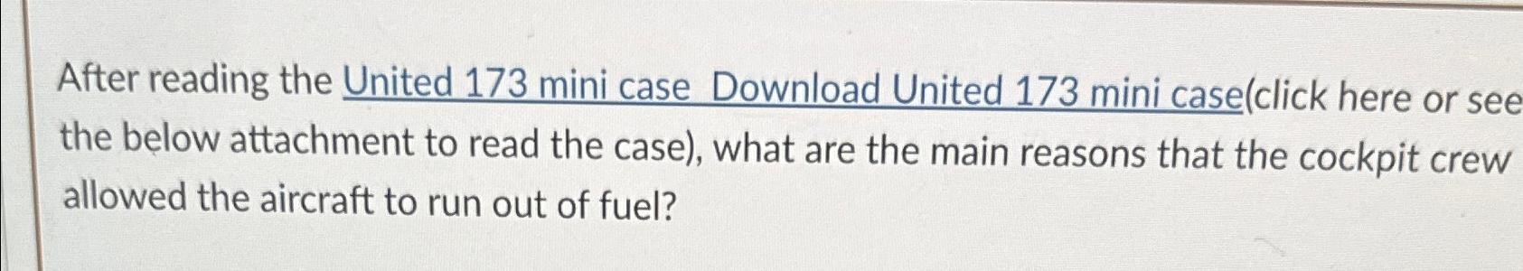 Solved After reading the United 173 ﻿mini case Download | Chegg.com