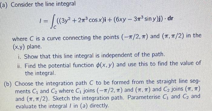 Solved (a) Consider the line integral | Chegg.com