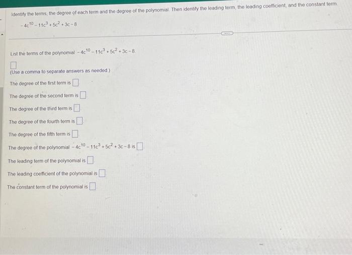 Solved Arrange the terms of the polynomial in ascending | Chegg.com