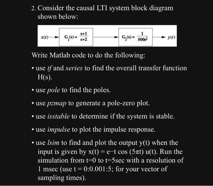 Solved 2. Consider the causal LTI system block diagram shown | Chegg.com