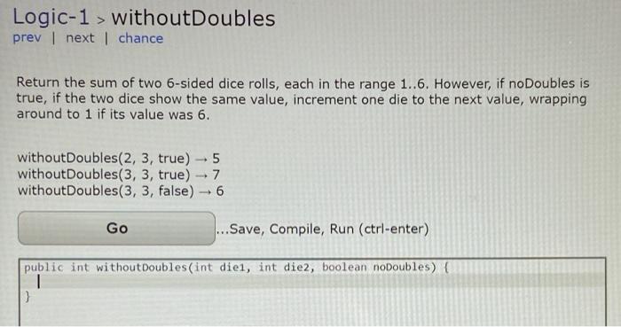 Solved Logic-1 > withoutDoubles prev next chance Return the | Chegg.com
