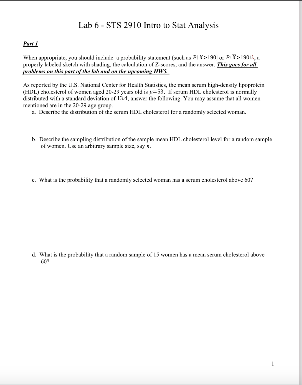 Solved Lab 6 - ﻿STS 2910 ﻿Intro to Stat AnalysisPart 1When | Chegg.com