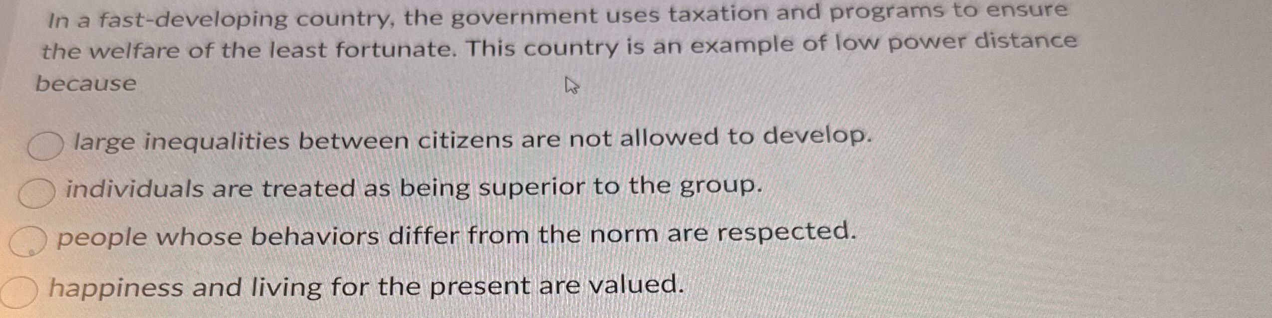 Solved In a fast-developing country, the government uses | Chegg.com