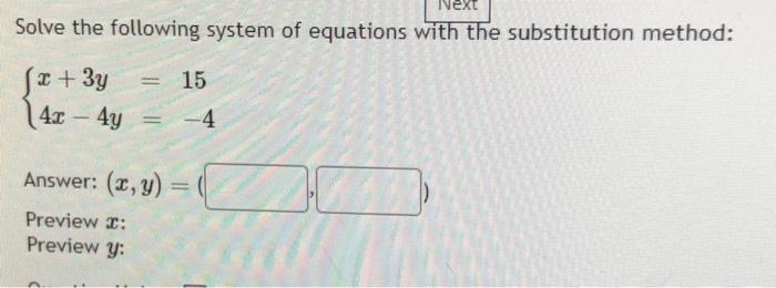 Solved Solve the following system of equations with the | Chegg.com