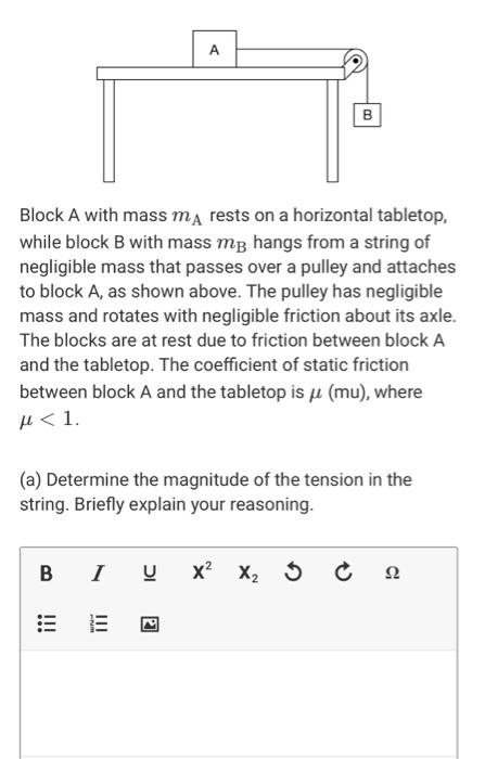 Solved Block A with mass mA rests on a horizontal tabletop, | Chegg.com