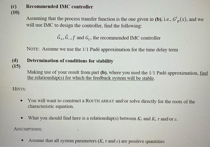 For a simple first order lag given by: K Gps) = TS + | Chegg.com