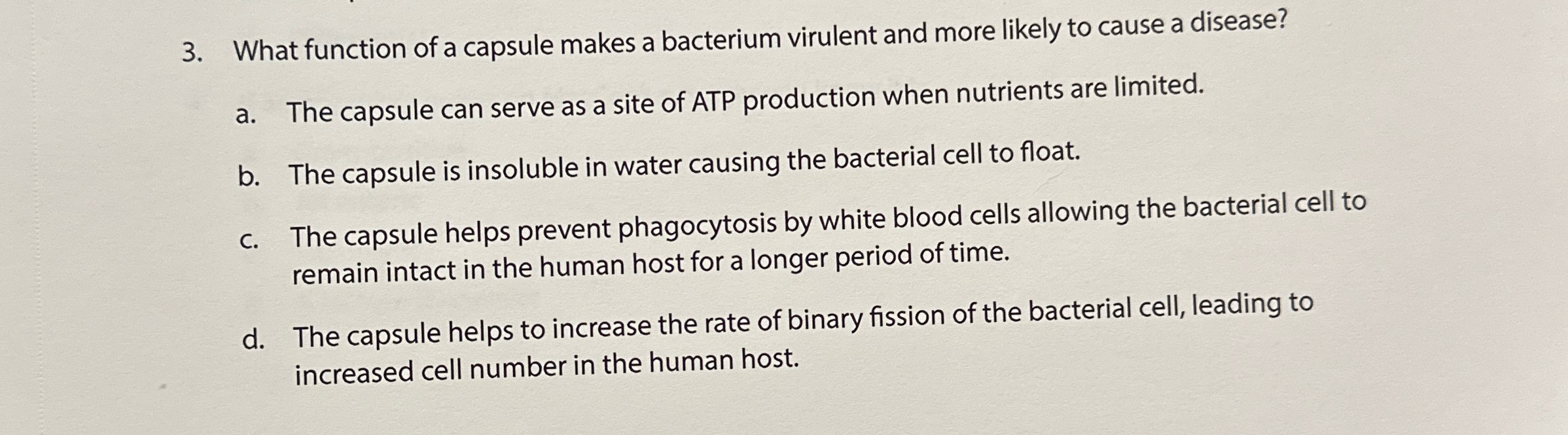 Solved What function of a capsule makes a bacterium virulent | Chegg.com