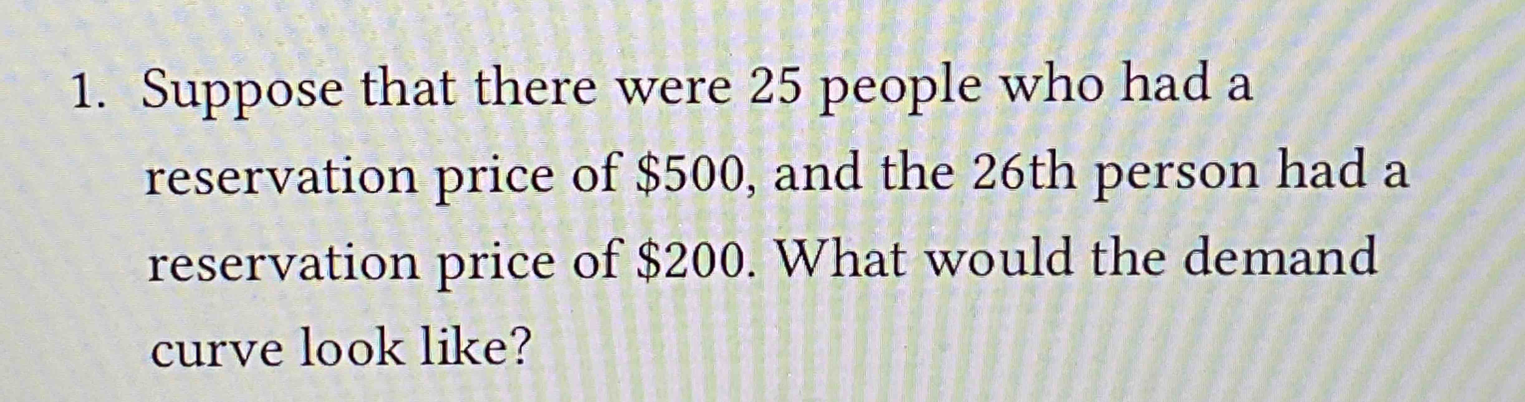 Solved Suppose that there were 25 ﻿people who had | Chegg.com
