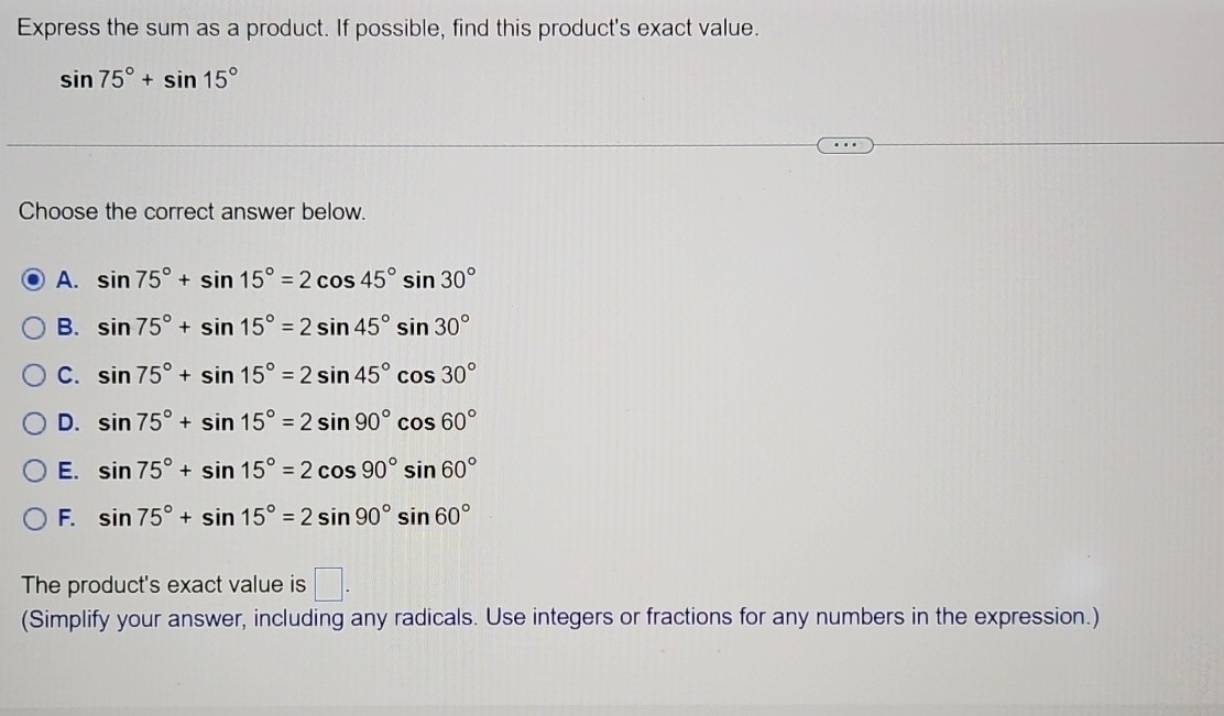 Solved Express the sum as a product. If possible, find this | Chegg.com