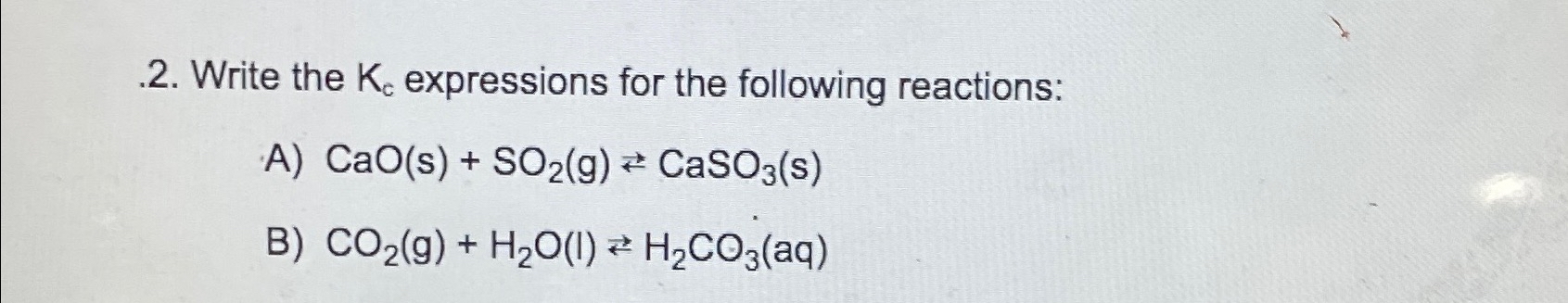 Solved Write the Kc ﻿expressions for the following | Chegg.com
