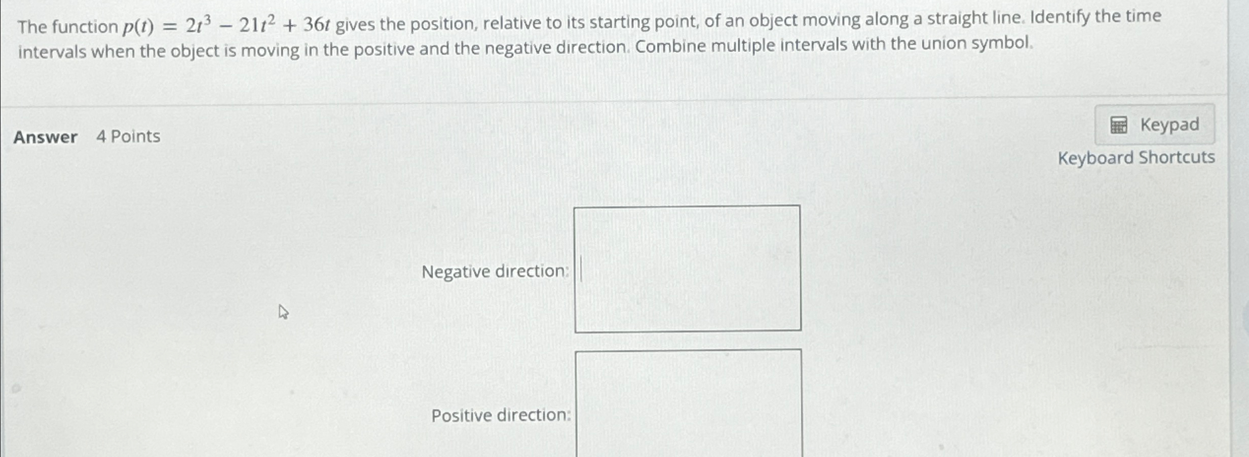 Solved The function p(t)=2t3-21t2+36t ﻿gives the position, | Chegg.com