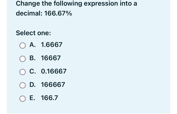 Solved Change the following expression into a decimal: | Chegg.com