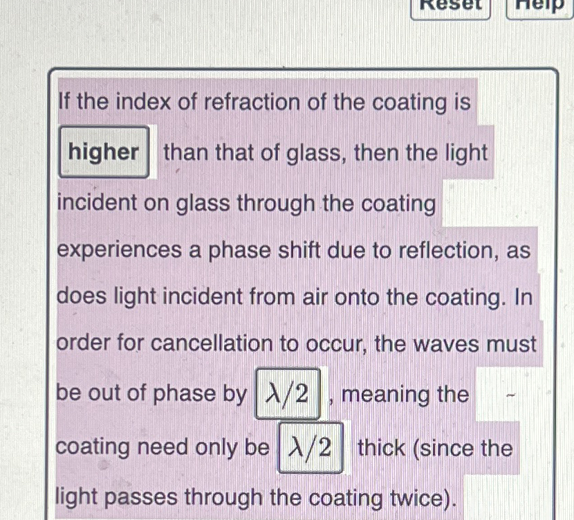 Solved If the index of refraction of the coating is than | Chegg.com