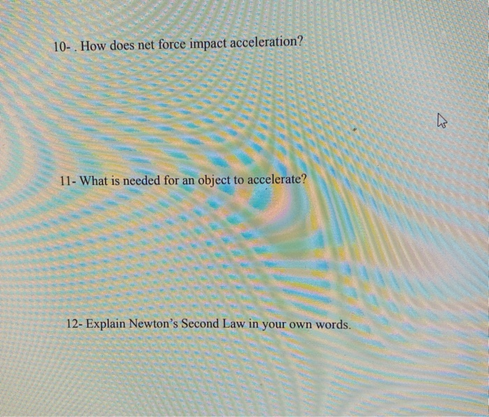 Solved 10 How Does Net Force Impact Acceleration B 11 Chegg solved-10-how-does-net-force-impact-acceleration-b-11-chegg