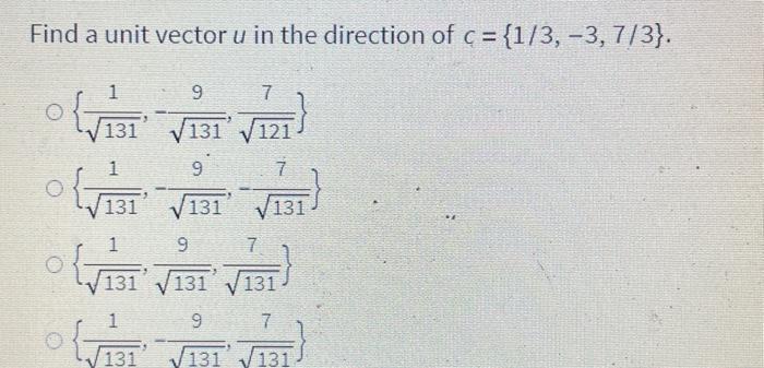 Solved Find a unit vector u in the direction of | Chegg.com