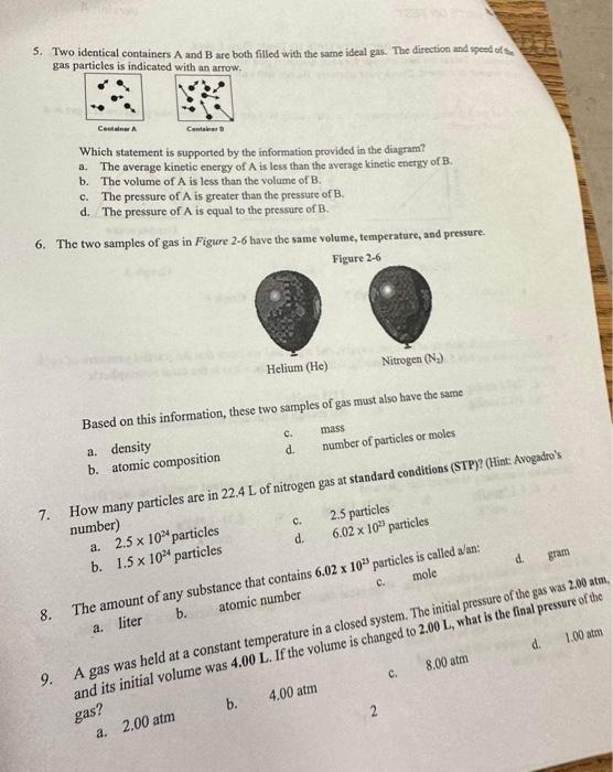 Solved 5. Two identical containers A and B are both filled | Chegg.com