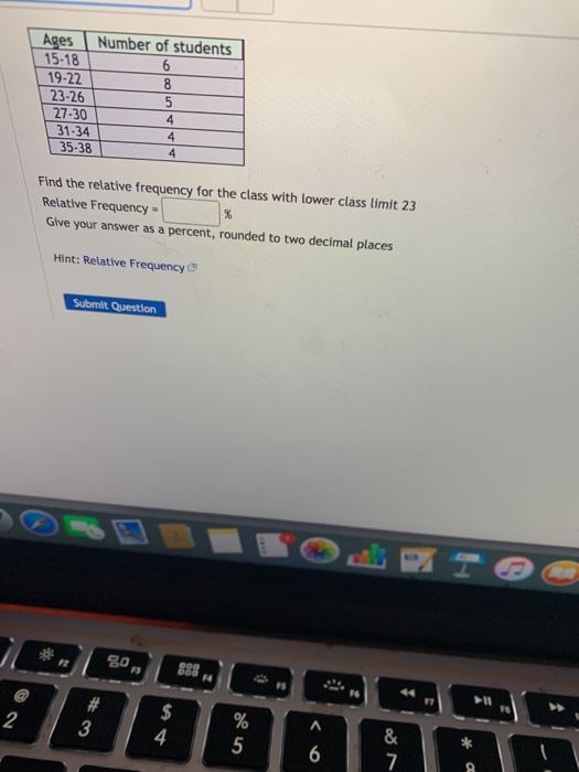 Solved Ages Number of students 15-18 6 19-22 8 23-26 5 27-30 | Chegg.com