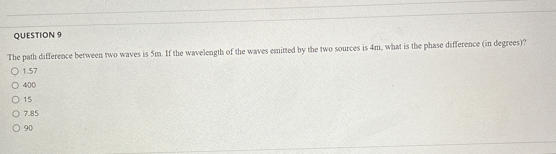Solved QUESTION 9The path difference between two waves is 5 | Chegg.com