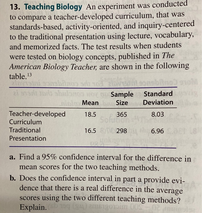 Solved 13. Teaching Biology An experiment was conducted to | Chegg.com