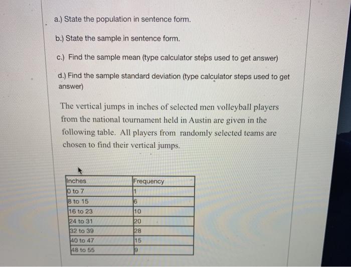 Solved a.) State the population in sentence form. b.) State | Chegg.com