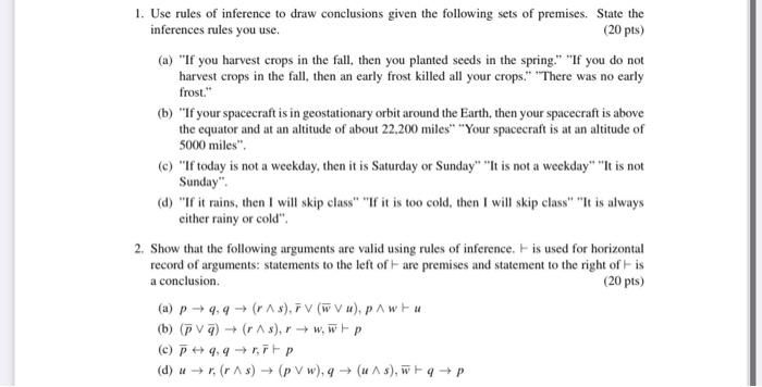Solved 1. Use rules of inference to draw conclusions given | Chegg.com