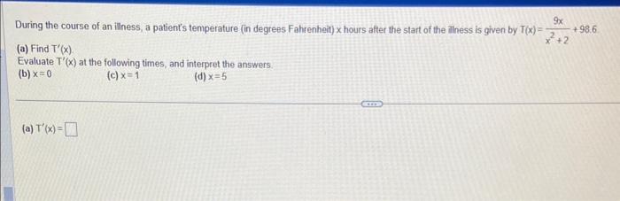 Solved During the course of an iliness, a patient's | Chegg.com