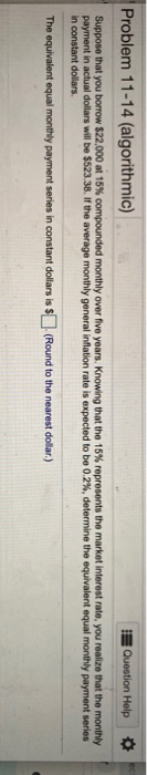 Solved Problem 11-14 (algorithmic) Question Help Suppose | Chegg.com