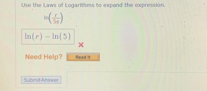 Solved Use the Laws of Logarithms to expand the expression. | Chegg.com