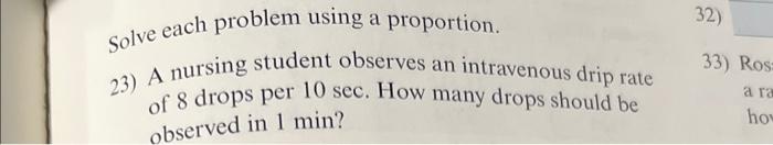 Solved Solve each problem using a proportion. 32) 23) A | Chegg.com