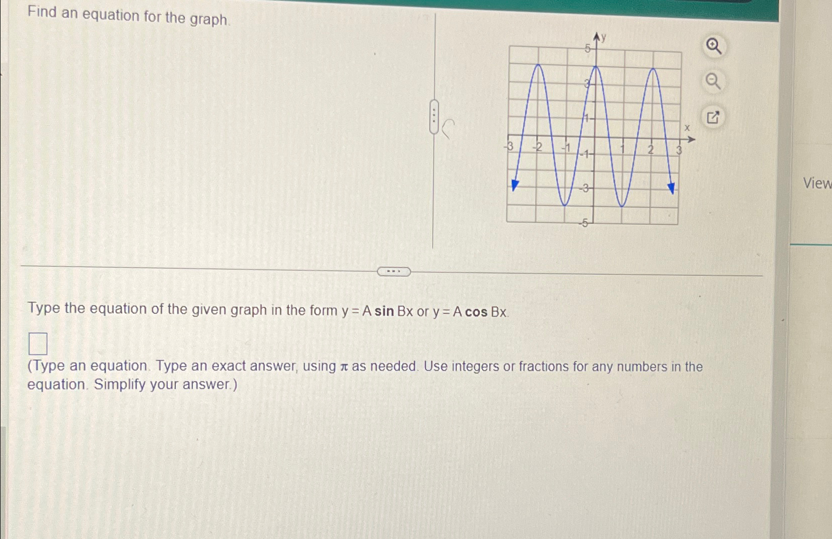 Solved Find an equation for the graph.Type the equation of | Chegg.com