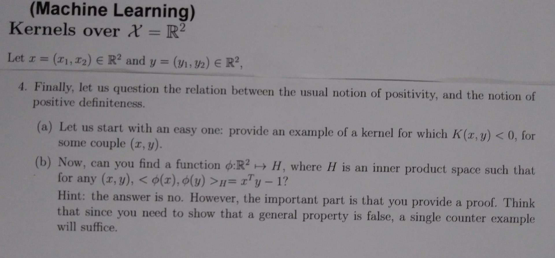 Solved Kernels over X=R2 et x=(x1,x2)∈R2 and y=(y1,y2)∈R2 4. | Chegg.com