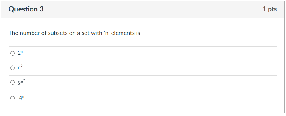 Solved Question 3The number of subsets on a set with ' n ' | Chegg.com