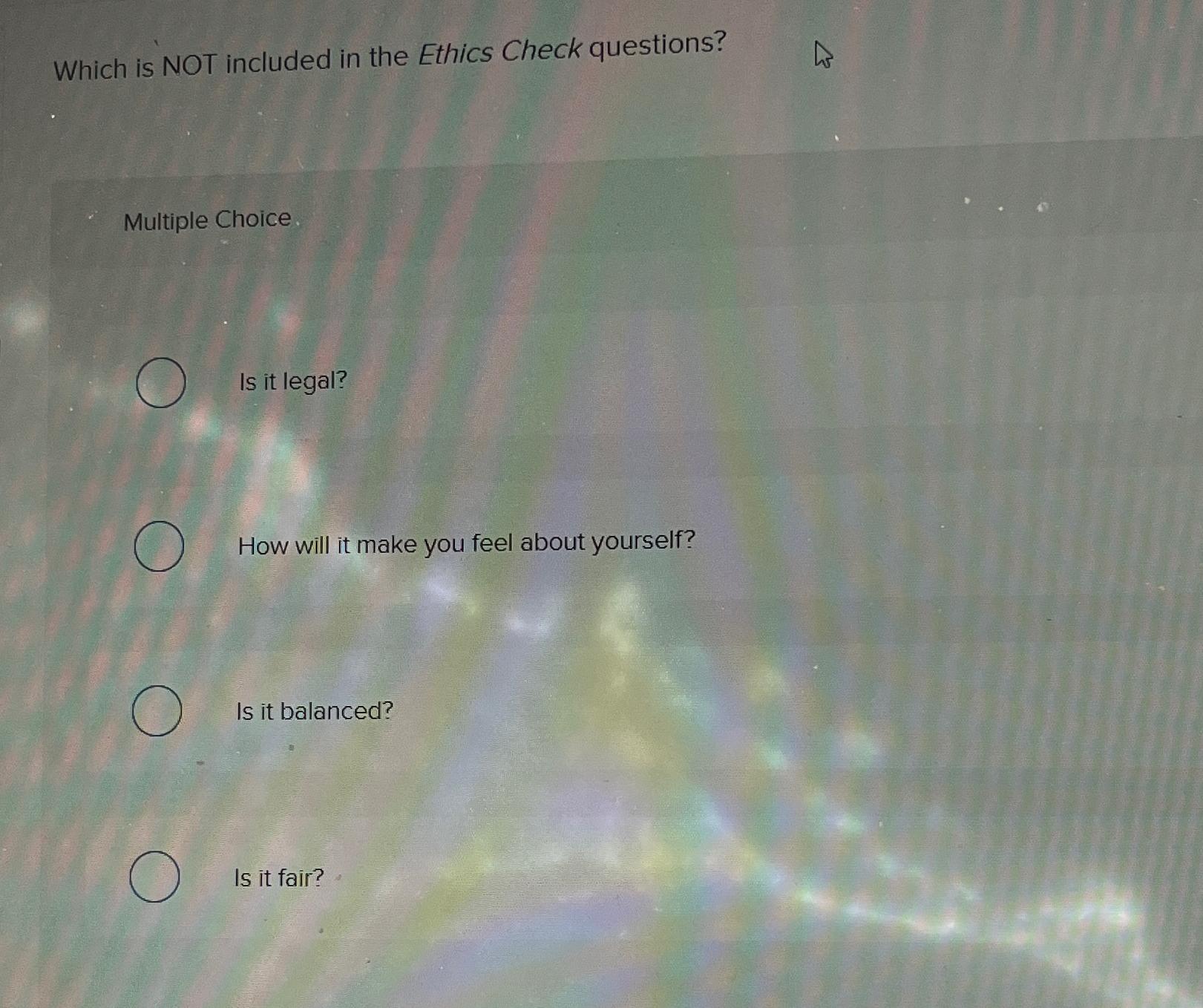 Solved Which is NOT included in the Ethics Check | Chegg.com