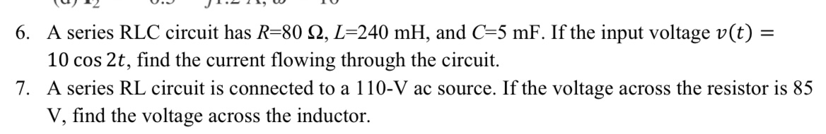 Solved A series RLC circuit has R=80Ω,L=240mH, ﻿and C=5mF. | Chegg.com