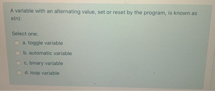 Solved A variable with an alternating value, set or reset by | Chegg.com