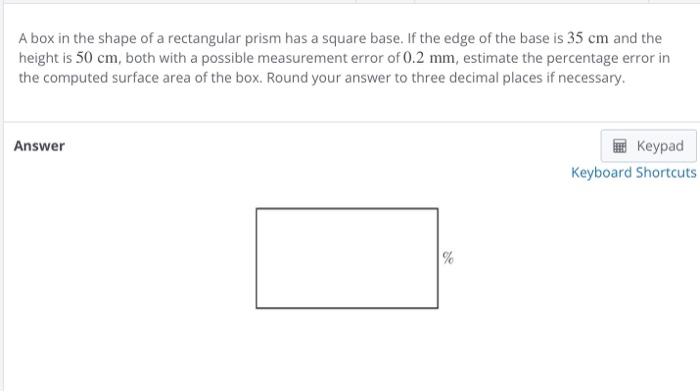 Solved A box in the shape of a rectangular prism has a | Chegg.com