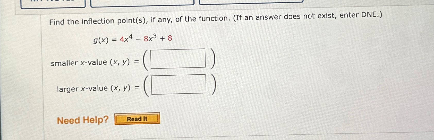 Solved Find the inflection point(s), ﻿if any, of the | Chegg.com